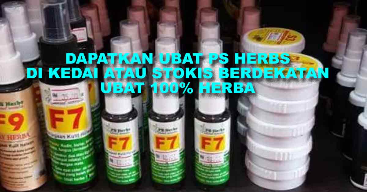 Dapatkan ubat di stokis PS Herbs • PS Herbs